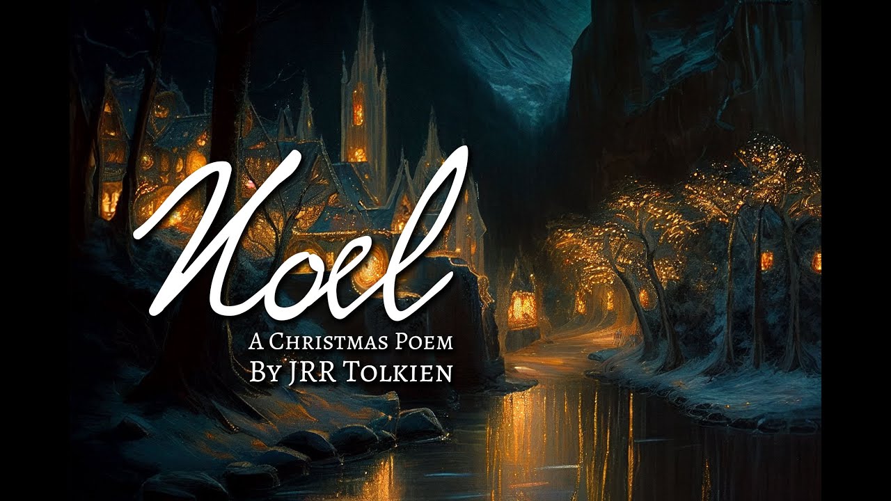 'Noel': A Christmas Poem by J.R.R. Tolkien - Catholicism.org